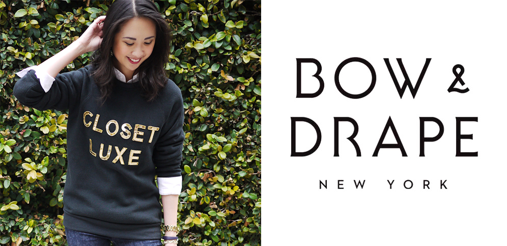 Bow & Drape + A Special Offer | Closet Luxe Travels